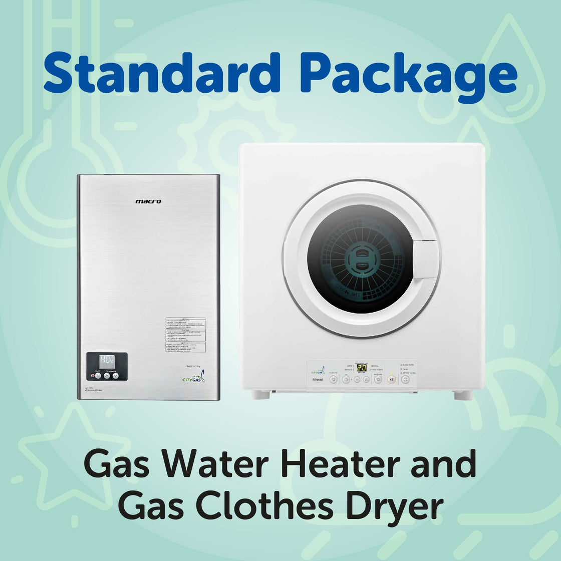 Standard Package Water Heater & Clothes Dryer - City Energy Life ...